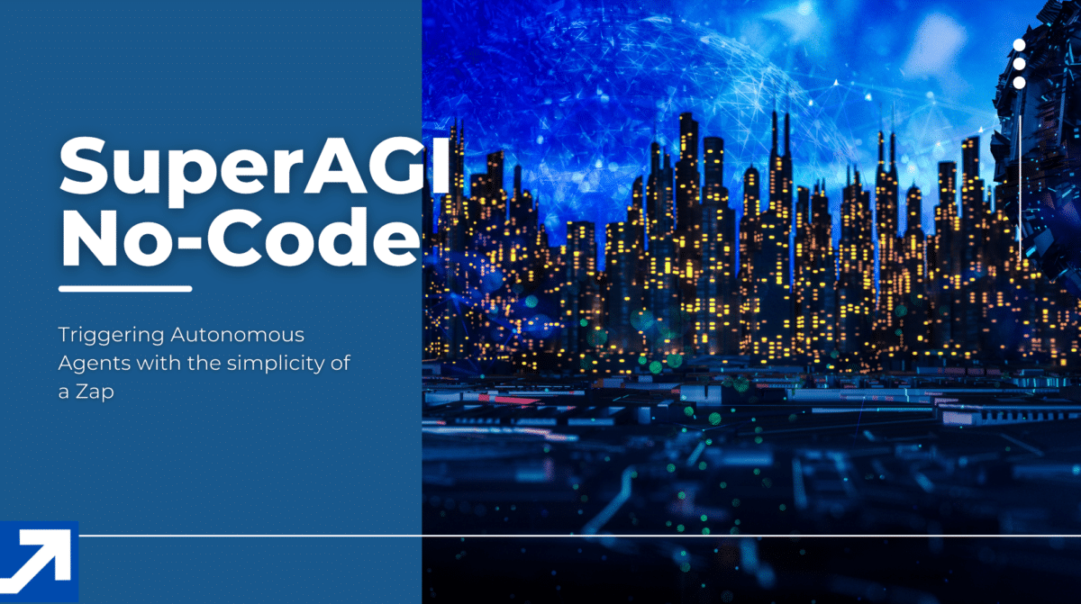 SuperAGI No-Code - SuperAGI